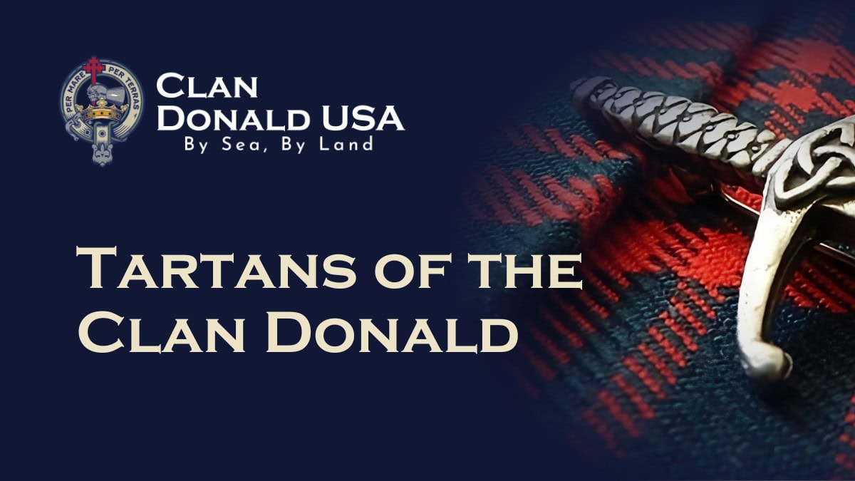 Clan Donald Tartan ⋆ Clan Donald USA